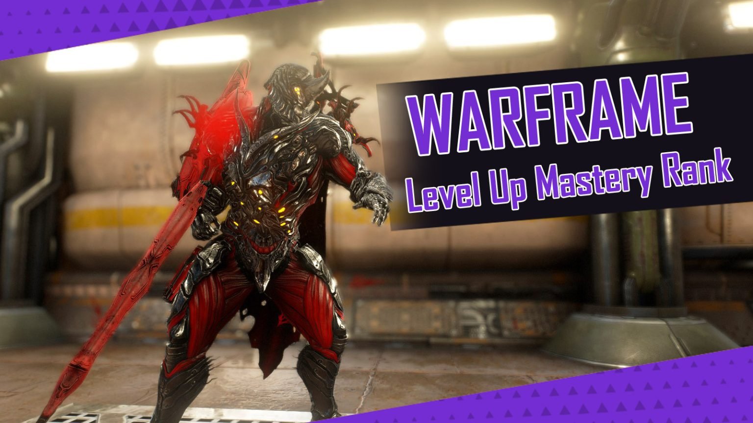 WARFRAME: How To Level Up Mastery Rank Fast In 2025